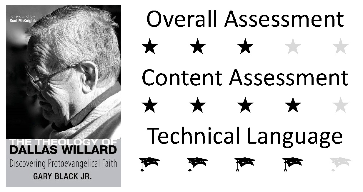 The Theology of Dallas Willard: A Book Review